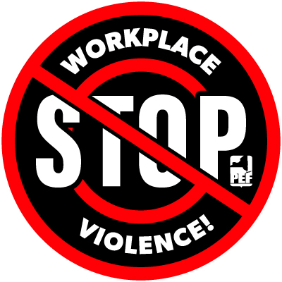 Petition to Curb Workplace Violence - PEF